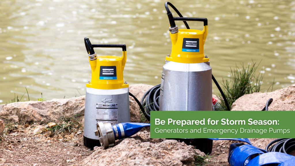 Be Prepared for Storm Season: Generators and Dewatering Drainage Pumps ...