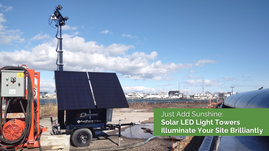 Solar LED Light Towers Illuminate Your Site Brilliantly | FieldForce