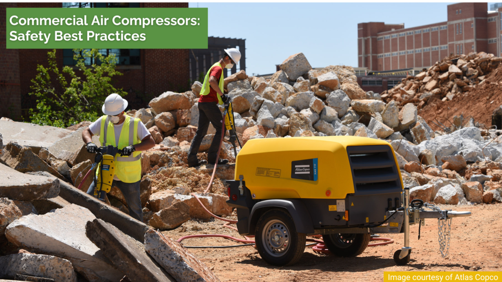 Portable Commercial Air Compressors: Safety Best Practices | FieldForce